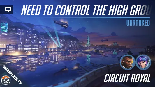 Need to control the high ground | OWReplays — Share Overwatch 2 Replay ...