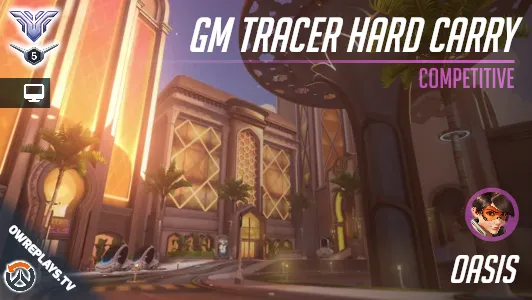 gm tracer HARD carry | OWReplays — Share Overwatch 2 Replay Codes