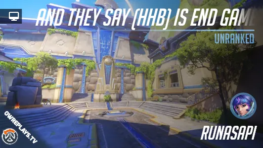 And they say (HHB) is end game ultimate | OWReplays — Share Overwatch 2 ...
