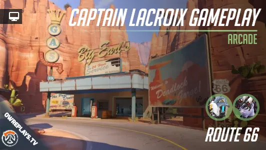 Captain Lacroix gameplay | OWReplays — Share Overwatch 2 Replay Codes
