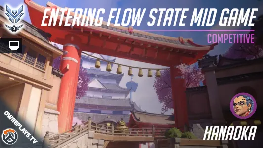 Entering flow state mid game | OWReplays — Share Overwatch 2 Replay Codes