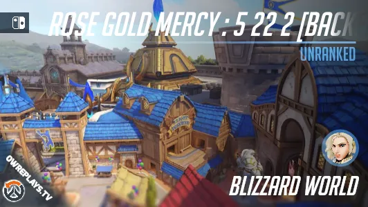 Rose Gold Mercy : 5 22 2 [Backfill] | OWReplays — Share Overwatch 2 ...