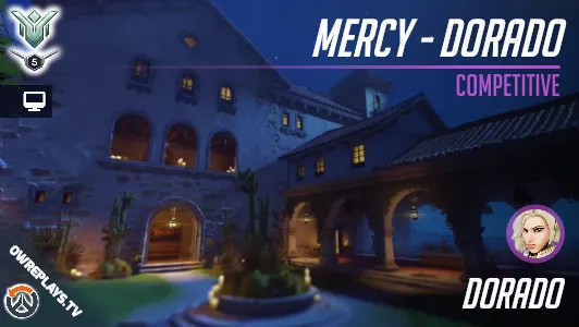 Mercy - Dorado | OWReplays — Share Overwatch 2 Replay Codes