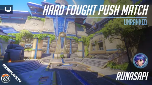 Hard fought push match | OWReplays — Share Overwatch 2 Replay Codes
