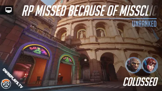 RP missed because of missclick | OWReplays — Share Overwatch Replay Codes