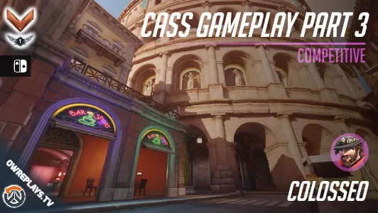 cass gameplay part 3 | OWReplays — Share Overwatch 2 Replay Codes